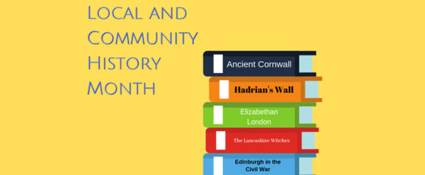 Local & Community History Month